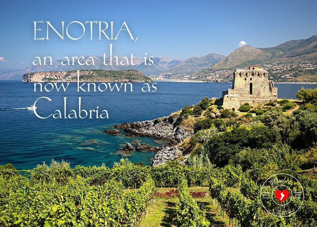 Enotria, an area that is now known as Calabria